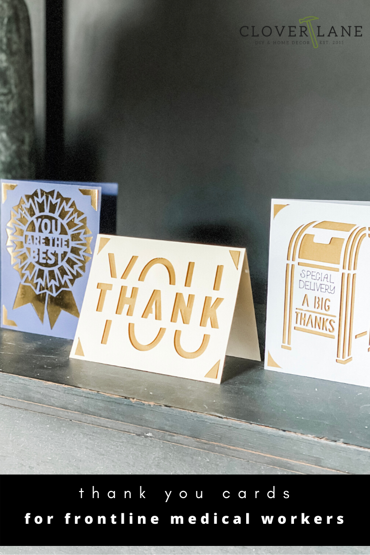 Frontline Medical Thank You Cards Made With Cricut - cloverlaneblog.com
